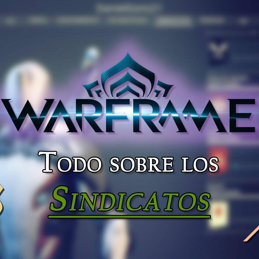 Sindicato Warframe Azul Actualización 24 | Wiki Warframe Español