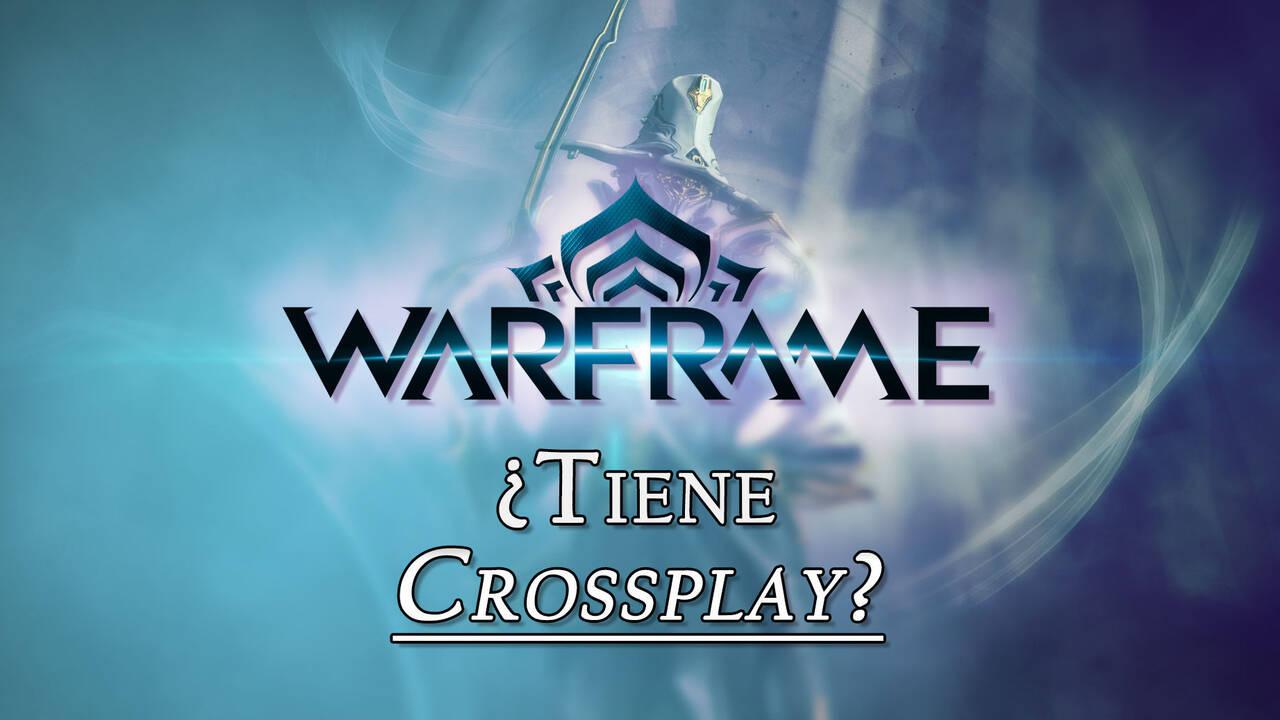 Warframe: ¿Tiene crossplay entre plataformas?