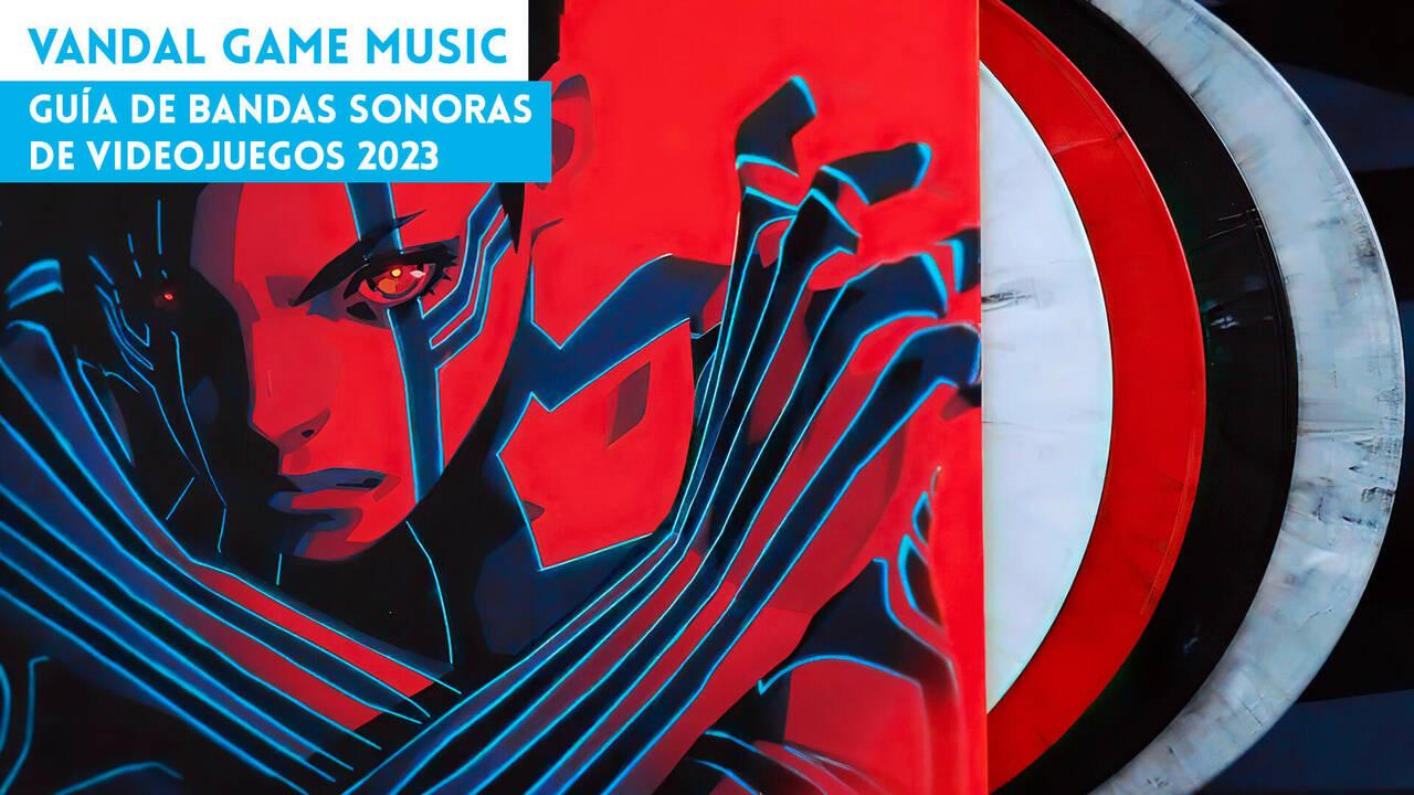 Guía de bandas sonoras de videojuegos 2023 - Vandal Game Music - Vandal