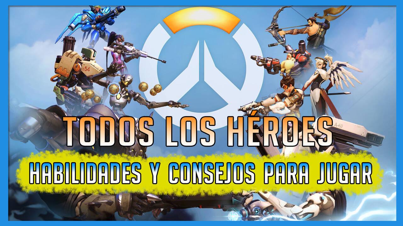 Overwatch 2: TODOS los Héroes disponibles y habilidades