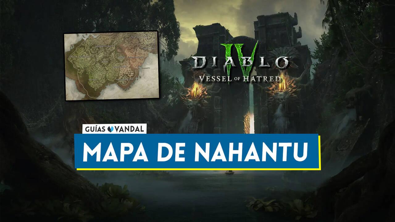 Mapa de Nahantu en Diablo 4: TODAS las mazmorras, fuertes ...