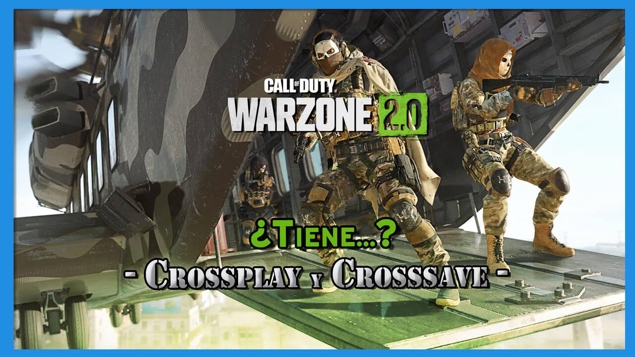 Call of Duty Warzone 2.0: ¿Tiene crossplay y cross-save?