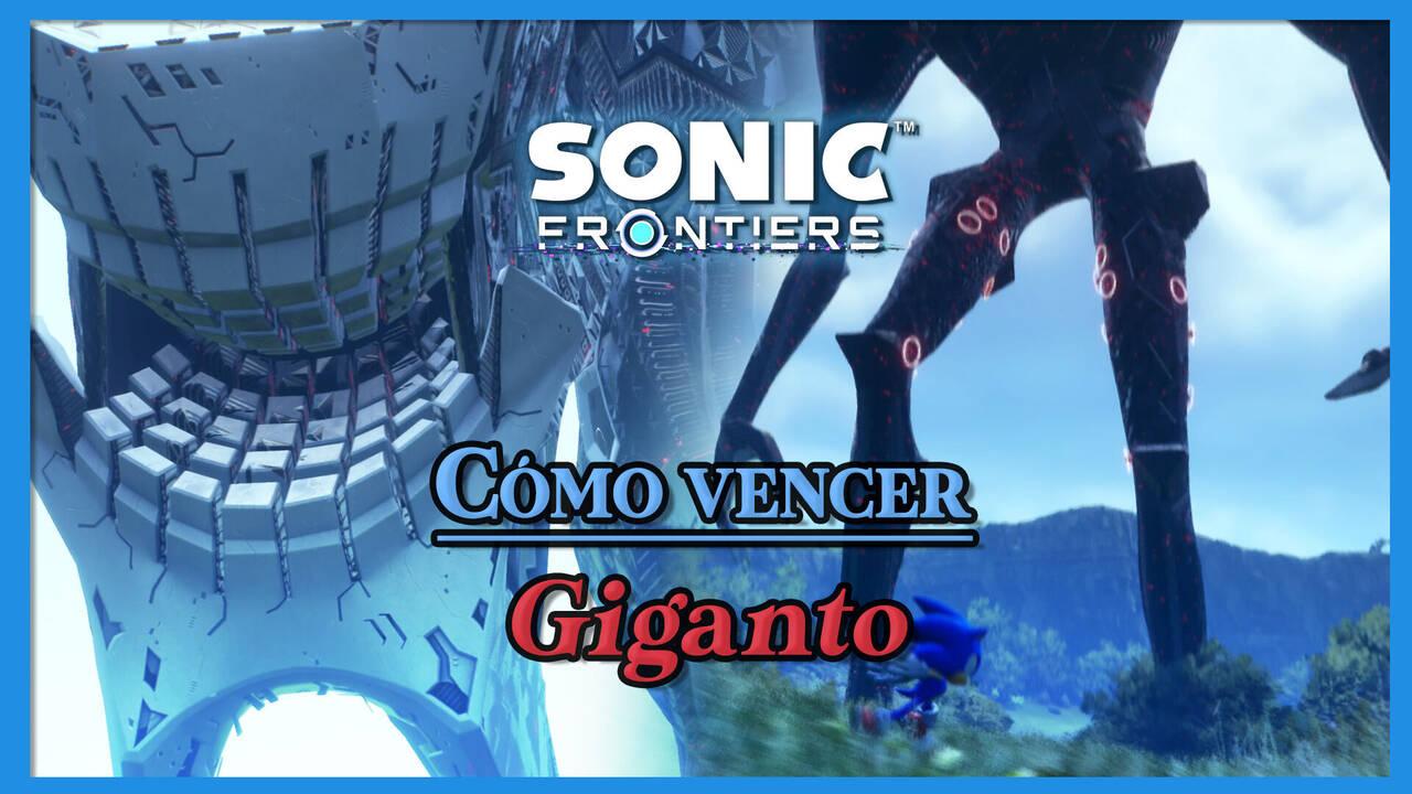 Giganto en Sonic Frontiers: ¿Cómo derrotarlo? Consejos y estrategia