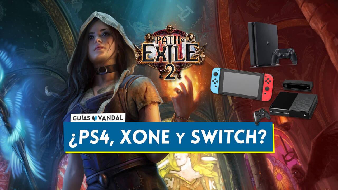Path of Exile 2: ¿Saldrá en PS4, Nintendo Switch y Xbox One?