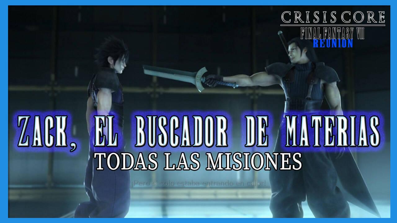 Crisis Core FF VII - Reunion: Zack, el buscador de materias, todas las ...