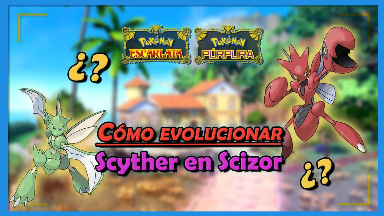 Cómo evolucionar a Scyther en Scizor en Pokémon Escarlata y Púrpura