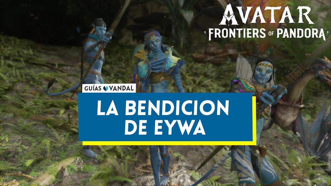 La bendición de Eywa al 100% en Avatar: Frontiers of Pandora