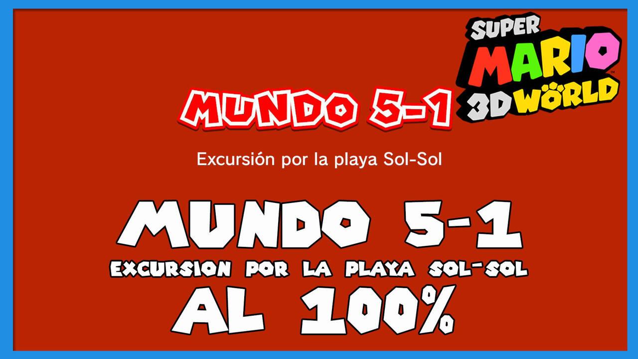 Super Mario 3D World: Excursión por la playa Sol-Sol al 100%