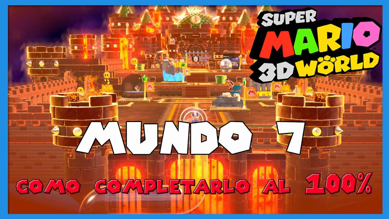 Mundo 7 en Super Mario 3D World al 100%