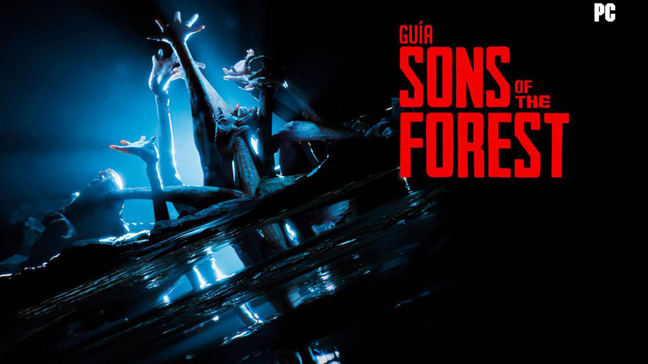 Guía Sons of the Forest: trucos, consejos y secretos - Vandal