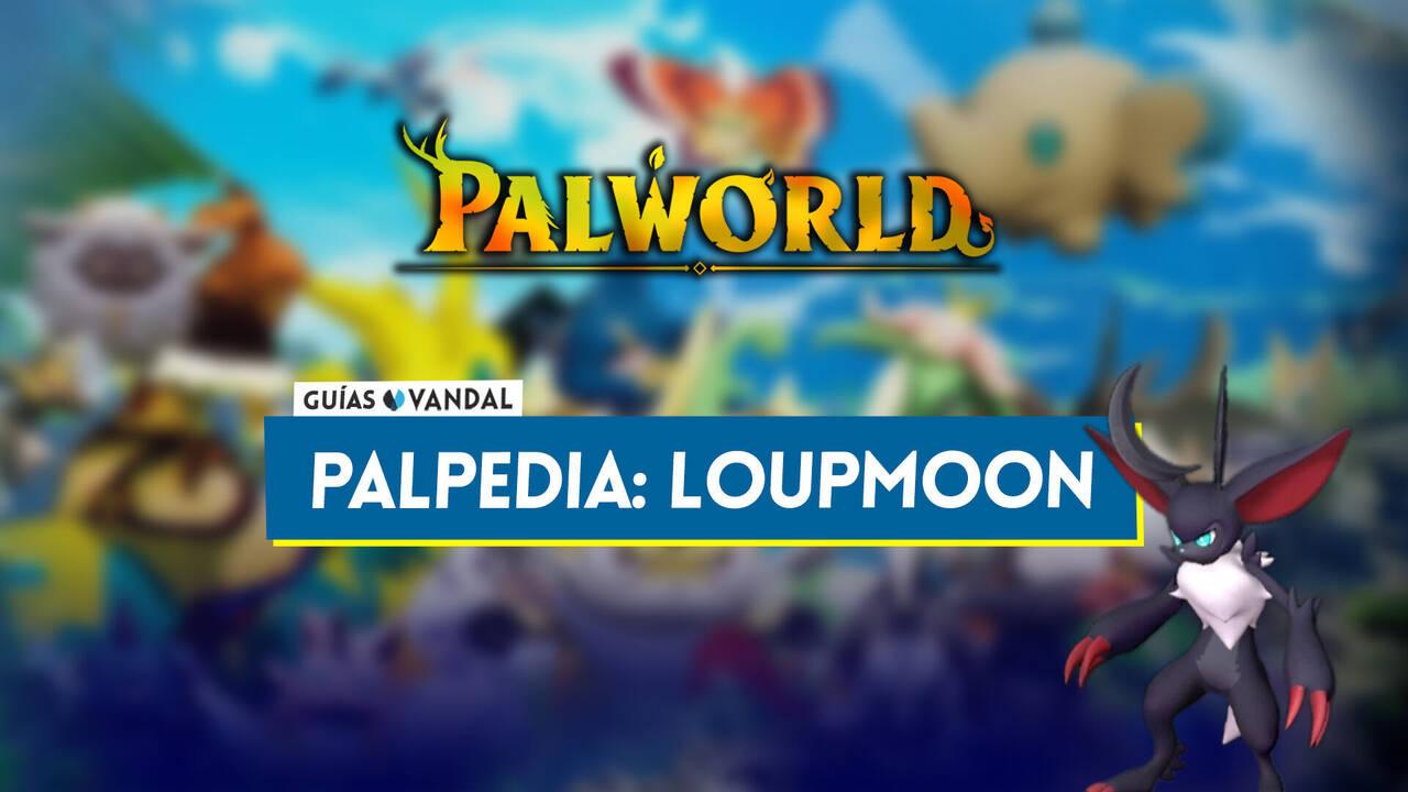 Loupmoon en Palworld: Localización, cómo conseguirlo, habilidades ...