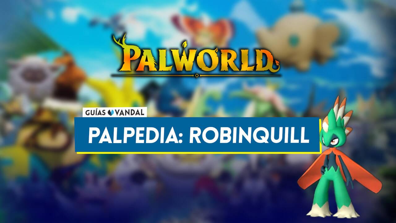 Robinquill en Palworld: Localización, cómo conseguirlo, habilidades ...