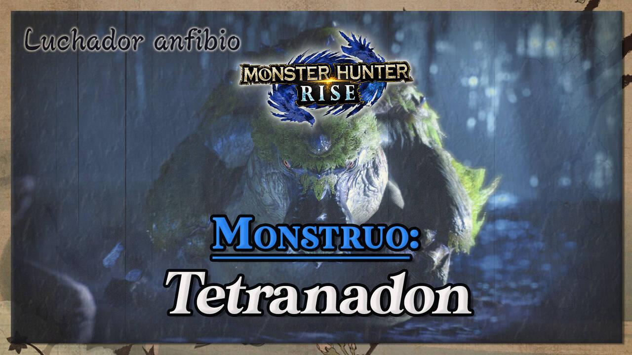 Tetranadon en Monster Hunter Rise: cómo cazarlo y recompensas