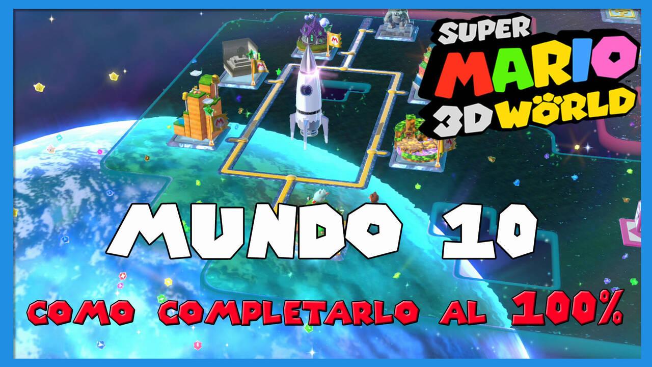 Mundo 10 en Super Mario 3D World al 100%