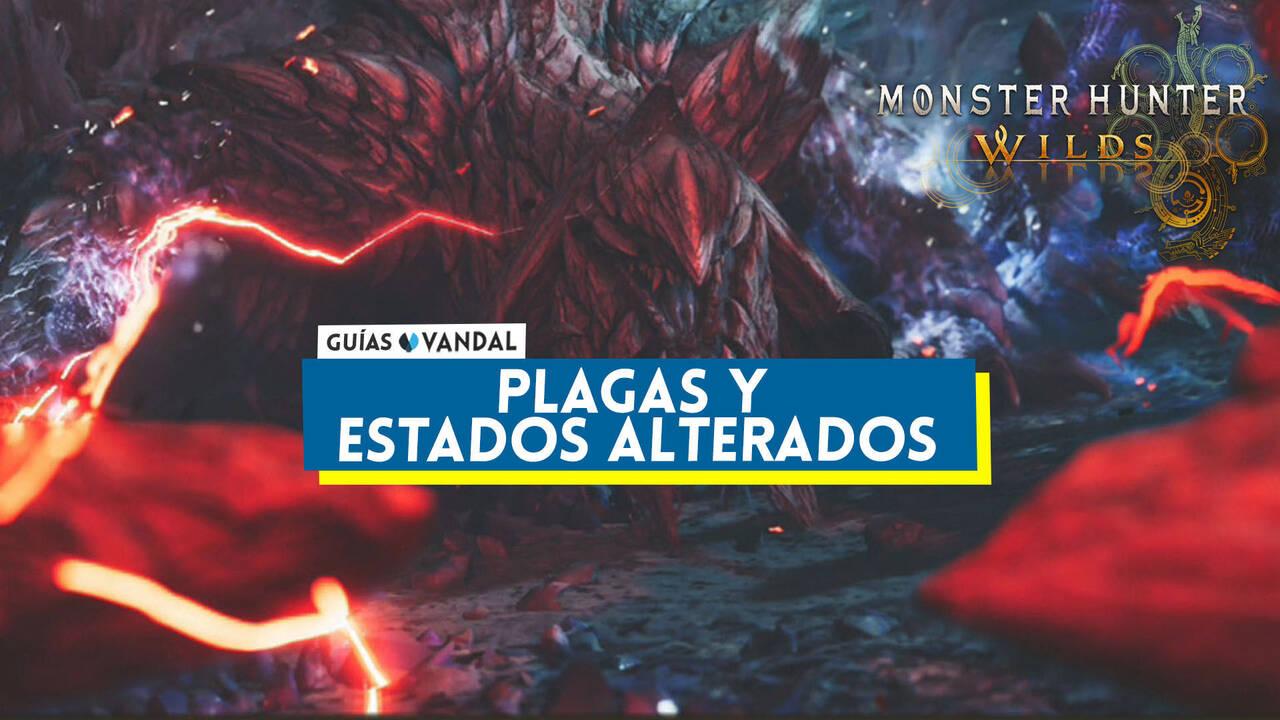 Monster Hunter Wilds: todas las plagas y estados alterados, efecto y ...