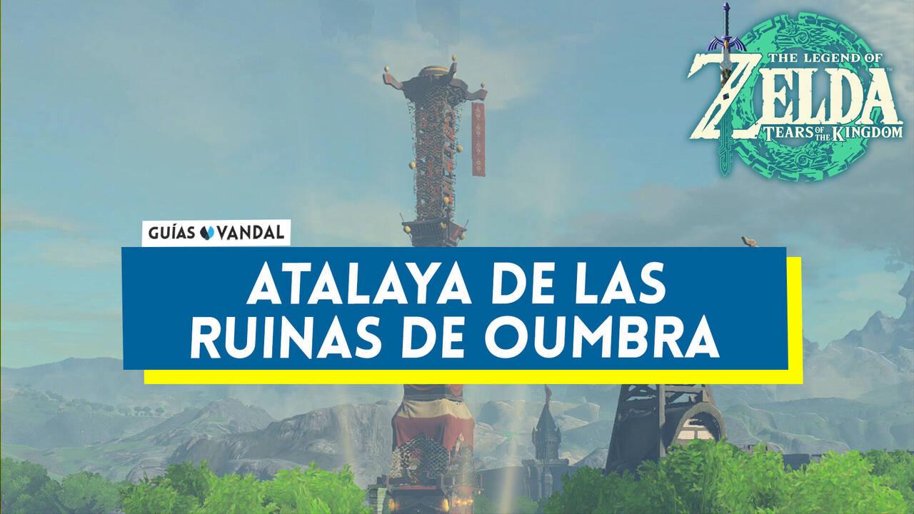 Atalaya de las ruinas de Oumbra en Zelda: Tears of the Kingdom