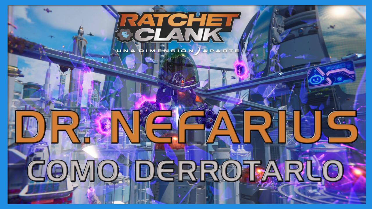 Dr. Nefarius en Ratchet & Clank: Una dimensión aparte - Cómo derrotarlo
