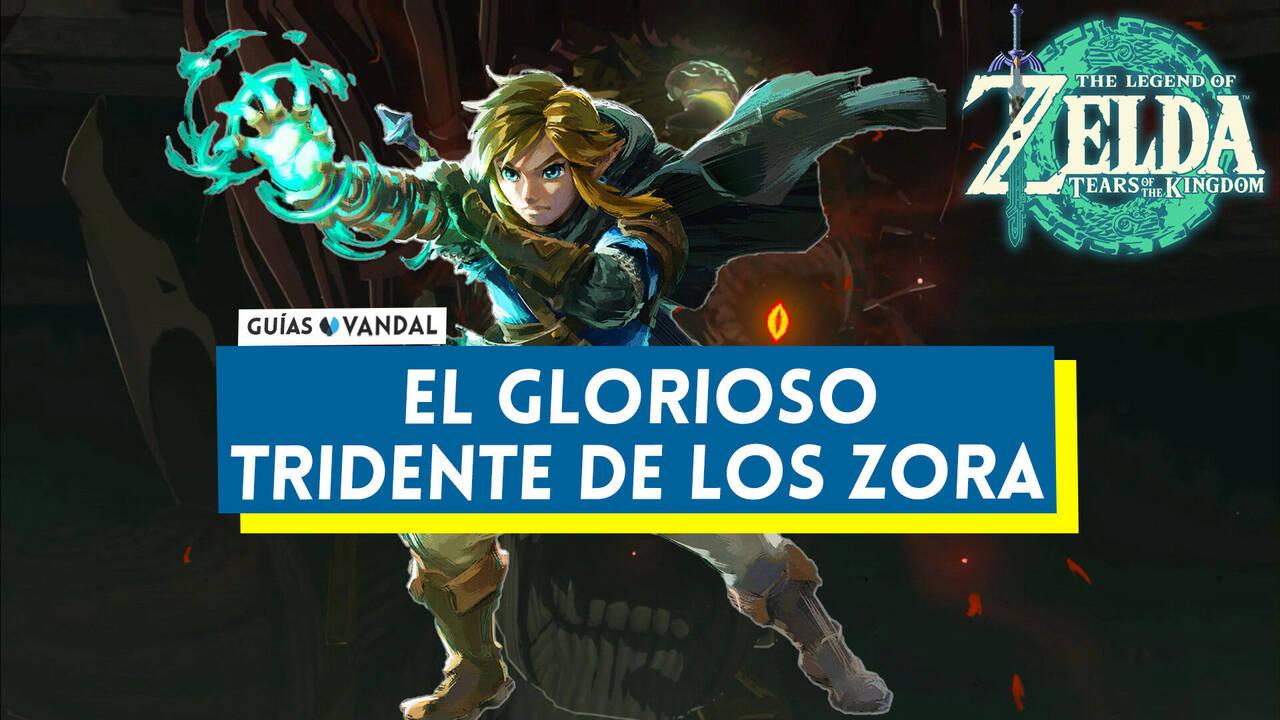 El glorioso tridente de los zora en Zelda: Tears of the Kingdom