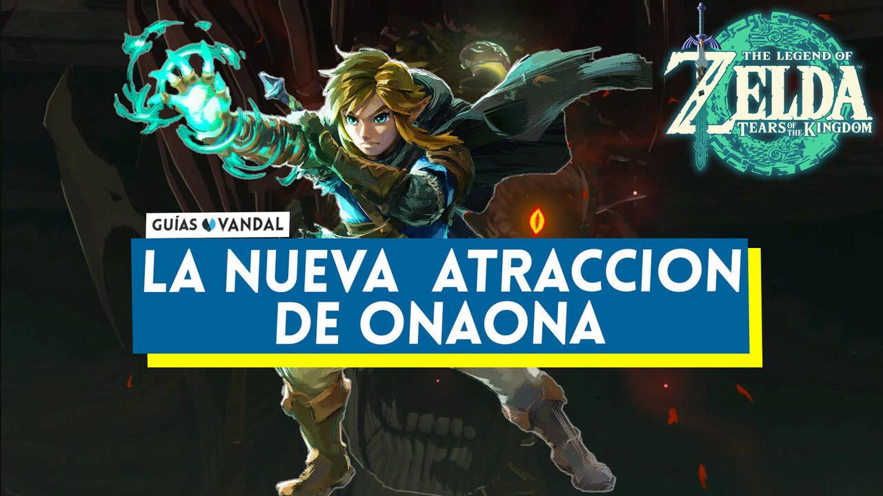 La nueva atracción de Onaona en Zelda: Tears of the Kingdom