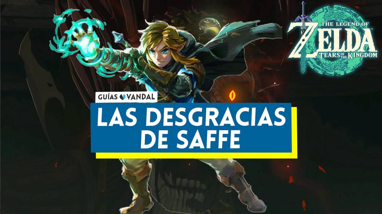Las desgracias de Saffe en Zelda: Tears of the Kingdom