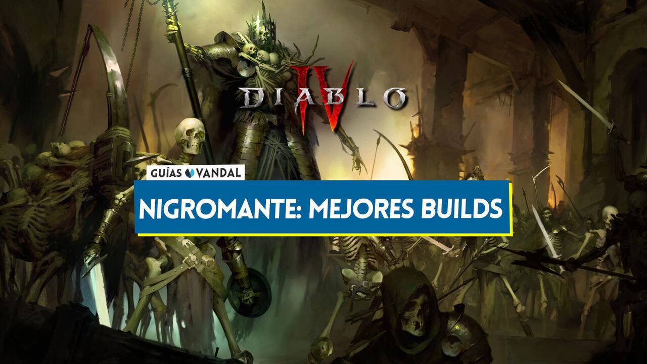 Diablo 4: Las mejores builds para el Nigromante