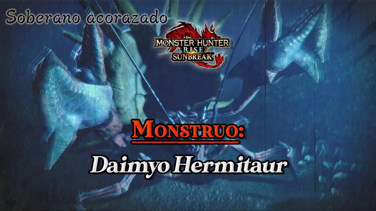 Daimyo Hermitaur en Monster Hunter Rise: Cómo cazarlo y recompensas