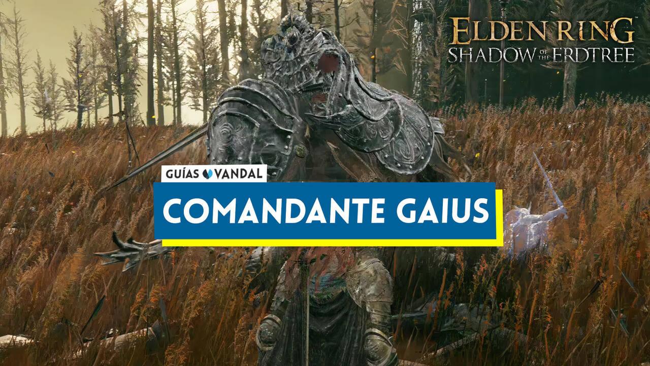 Comandante Gaius y cómo derrotarle en Elden Ring: Shadow of the Erdtree
