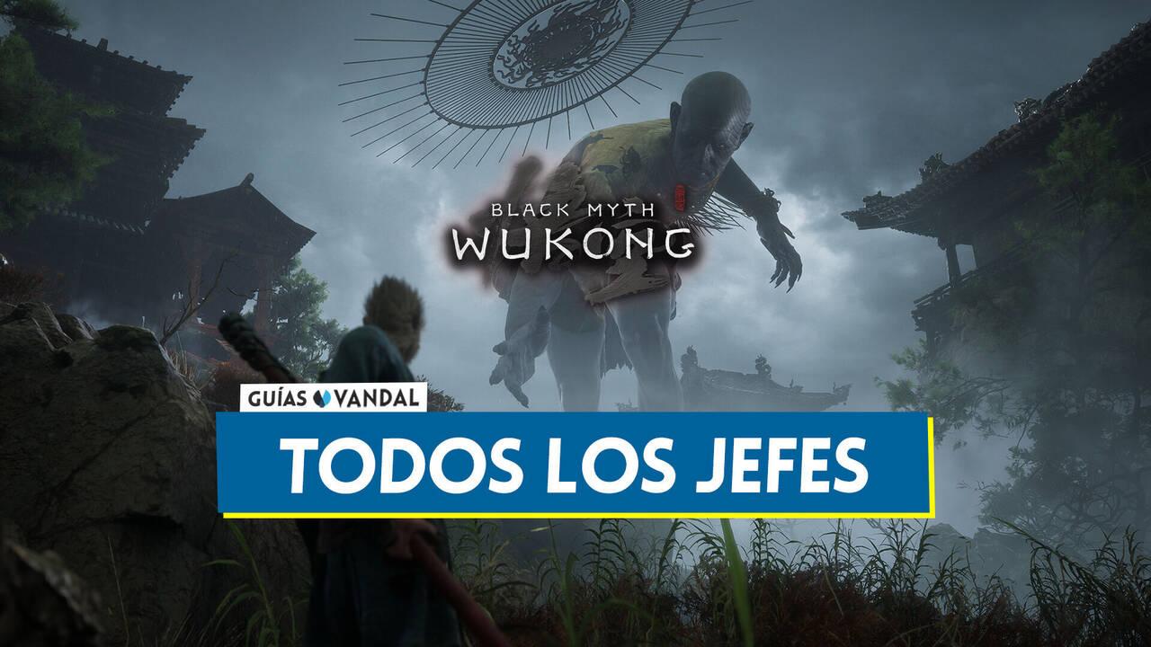 TODOS los jefes en Black Myth: Wukong y cómo derrotarlos
