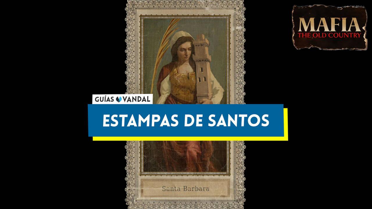 Todas las estampas de santos en Mafia: The Old Country y localización