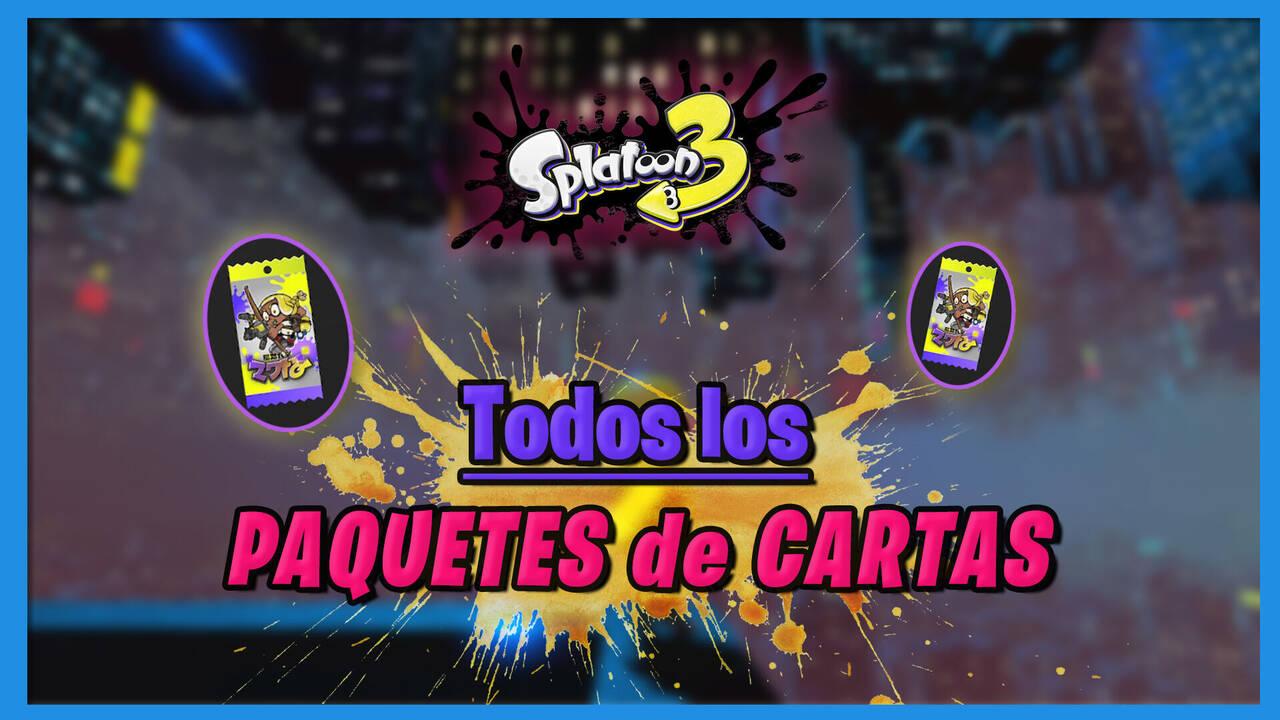 Todos los Paquetes de cartas de Splatoon 3: LOCALIZACIÓN y cómo ...
