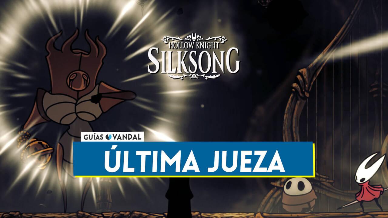 Última Jueza en Silksong: Localización, cómo derrotarla y recompensas