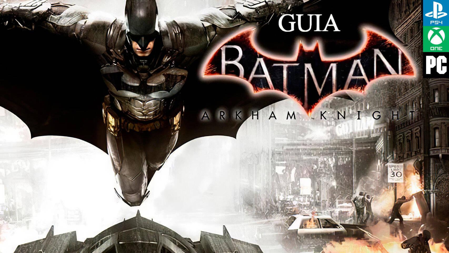 Guía Batman: Arkham Knight - Vandal