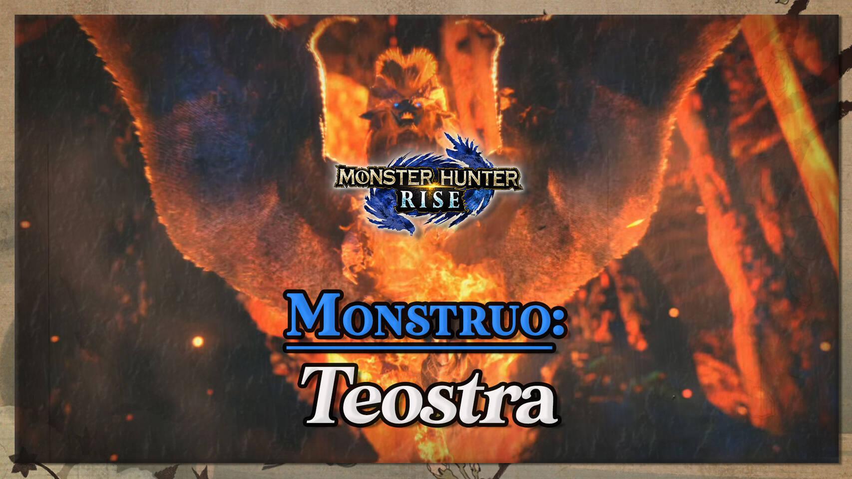 Teostra en Monster Hunter Rise: cómo cazarlo y recompensas