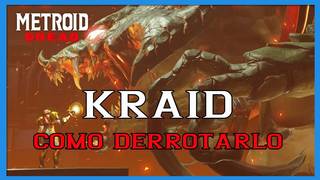 Metroid Dread: cómo derrotar a Kraid