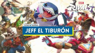Jeff el Tiburón en Marvel Rivals: consejos, estrategias de equipo y ...