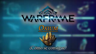 Oxium en Warframe: cómo conseguirlo y para qué sirve