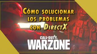 Error con DirectX en CoD: Warzone - ¿Cómo solucionarlo?