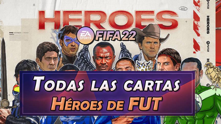 Héroes de FUT en FIFA 22: Todas las cartas, cómo conseguirlas, valoraciones y más
