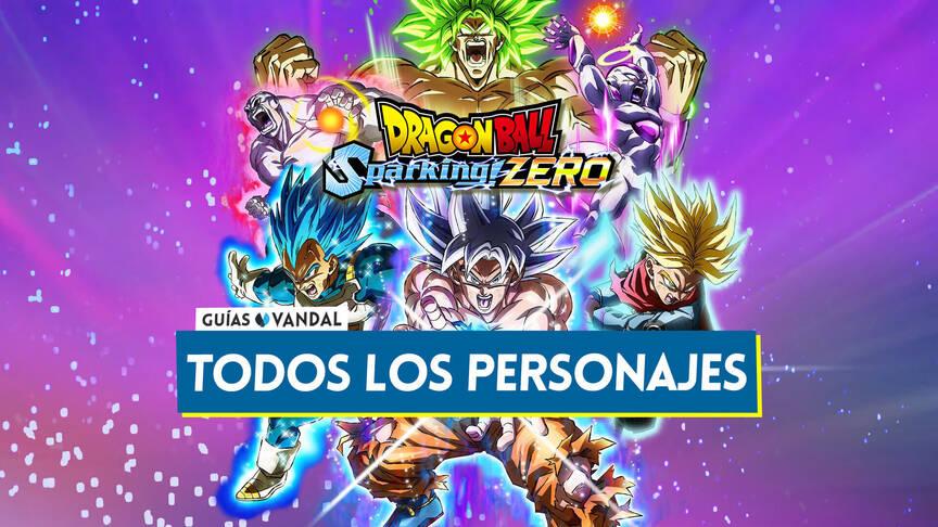 TODOS los personajes de Dragon Ball Sparking! Zero: Plantel completo de luchadores