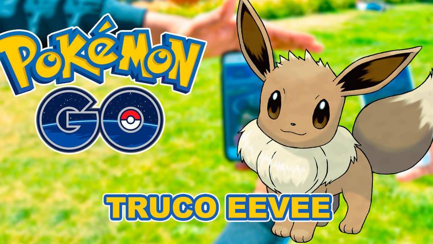 Truco de Eevee en Pokémon GO: Elige todas sus evoluciones (Actualizado)