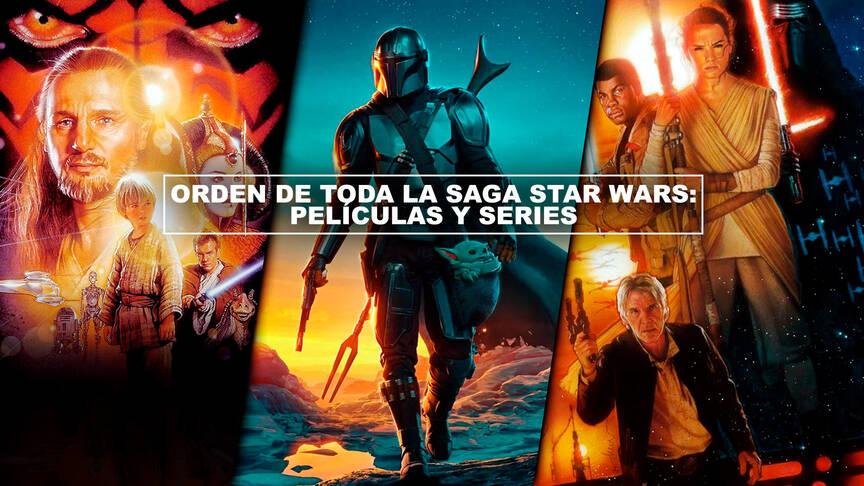 ¿Cuál es el orden de Star Wars? Todas las películas y series