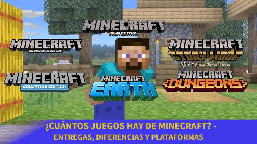 Minecraft - Cuántos juegos hay y diferencia