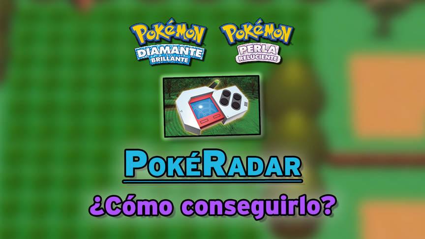 Cómo conseguir y usar el PokéRadar en Diamante Brillante y Perla Reluciente