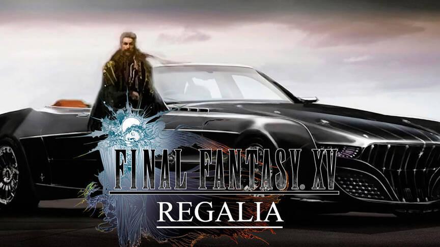 Regalia, el coche de Final Fantasy XV y sus opciones de personalización