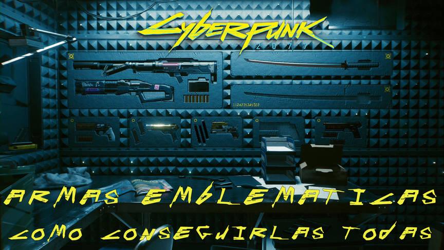 Cyberpunk 2077: TODAS las armas emblemáticas y cómo conseguirlas