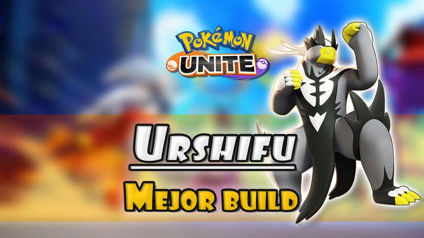 Urshifu en Pokémon Unite: Mejor build, objetos, ataques y consejos