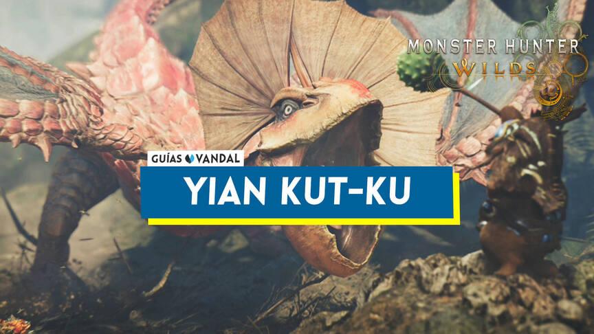 Yian Kut-Ku en Monster Hunter Wilds: Cómo derrotarle y recompensas