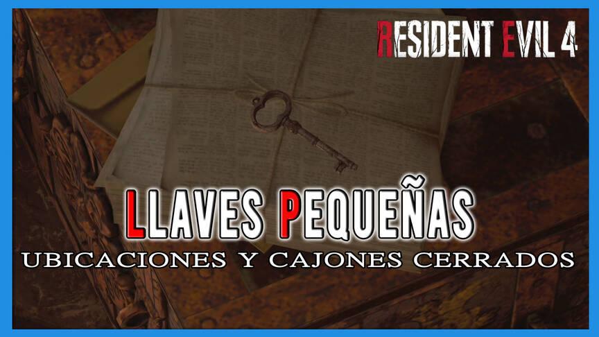 Resident Evil 4 Remake: TODAS las llaves pequeñas y cajones