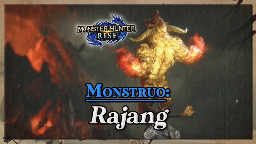 Rajang en Monster Hunter Rise: cómo cazarlo y recompensas
