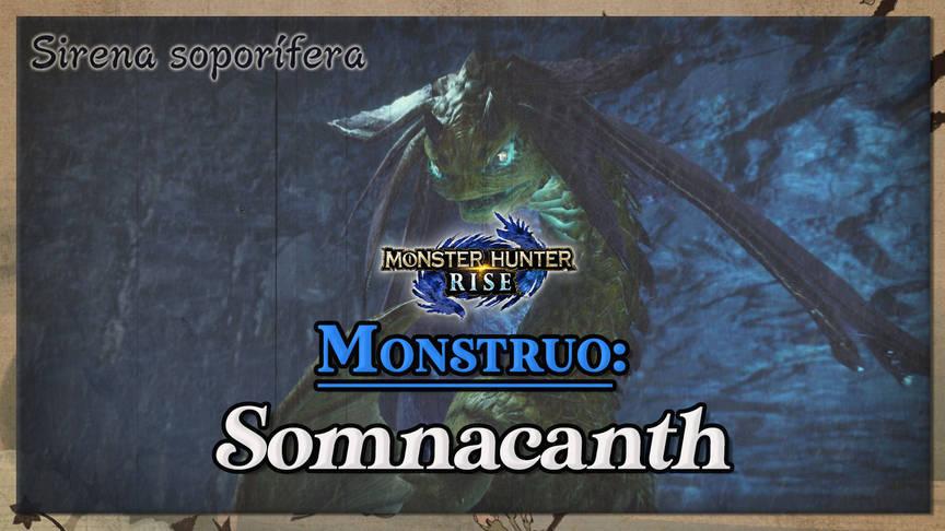 Somnacanth en Monster Hunter Rise: cómo cazarlo y recompensas